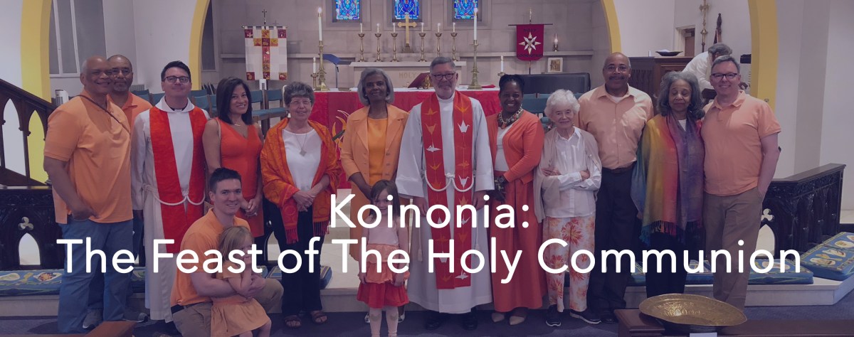 Koinonia: The Feast of the Holy Communion – Mike Angell