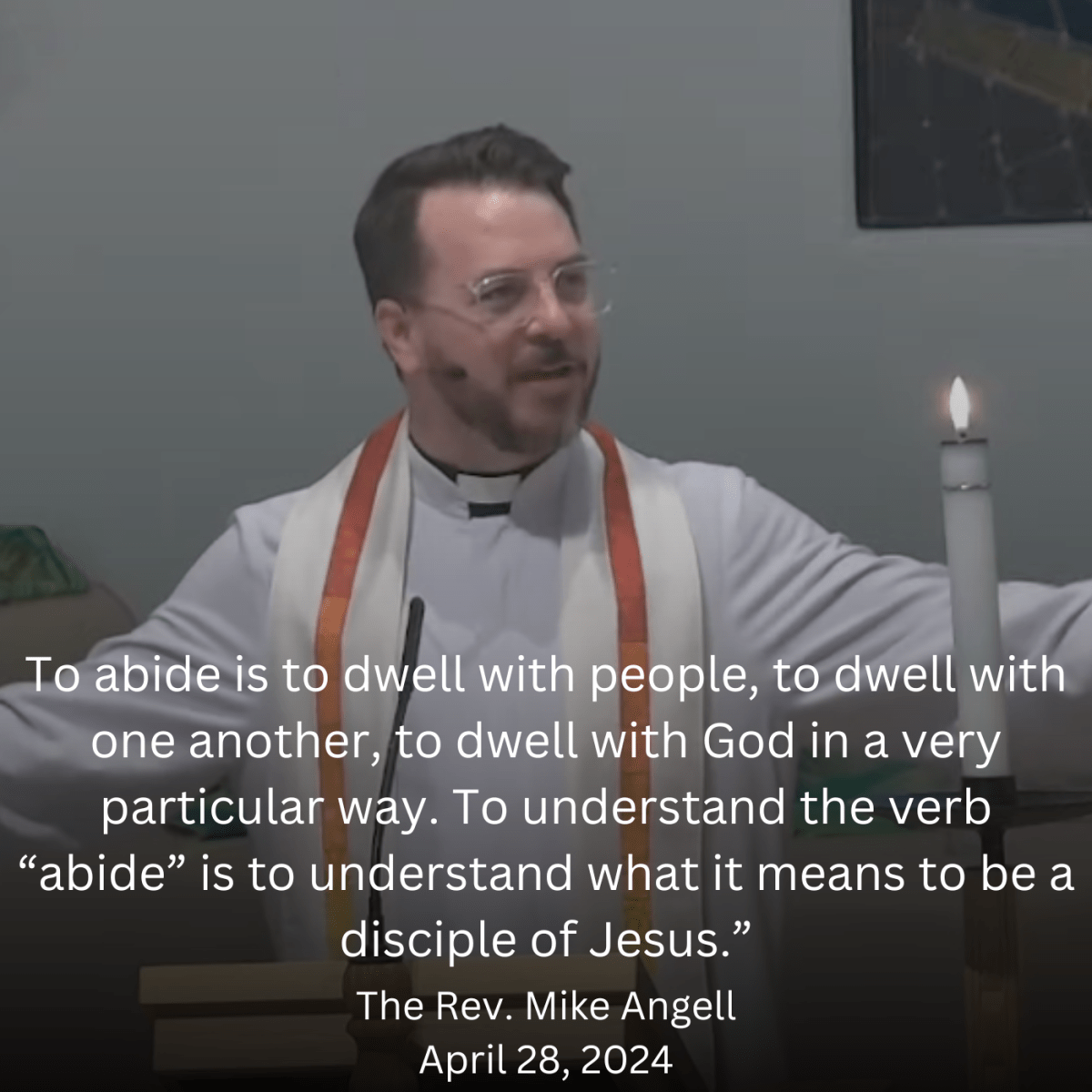 What does it mean to abide? – Mike Angell